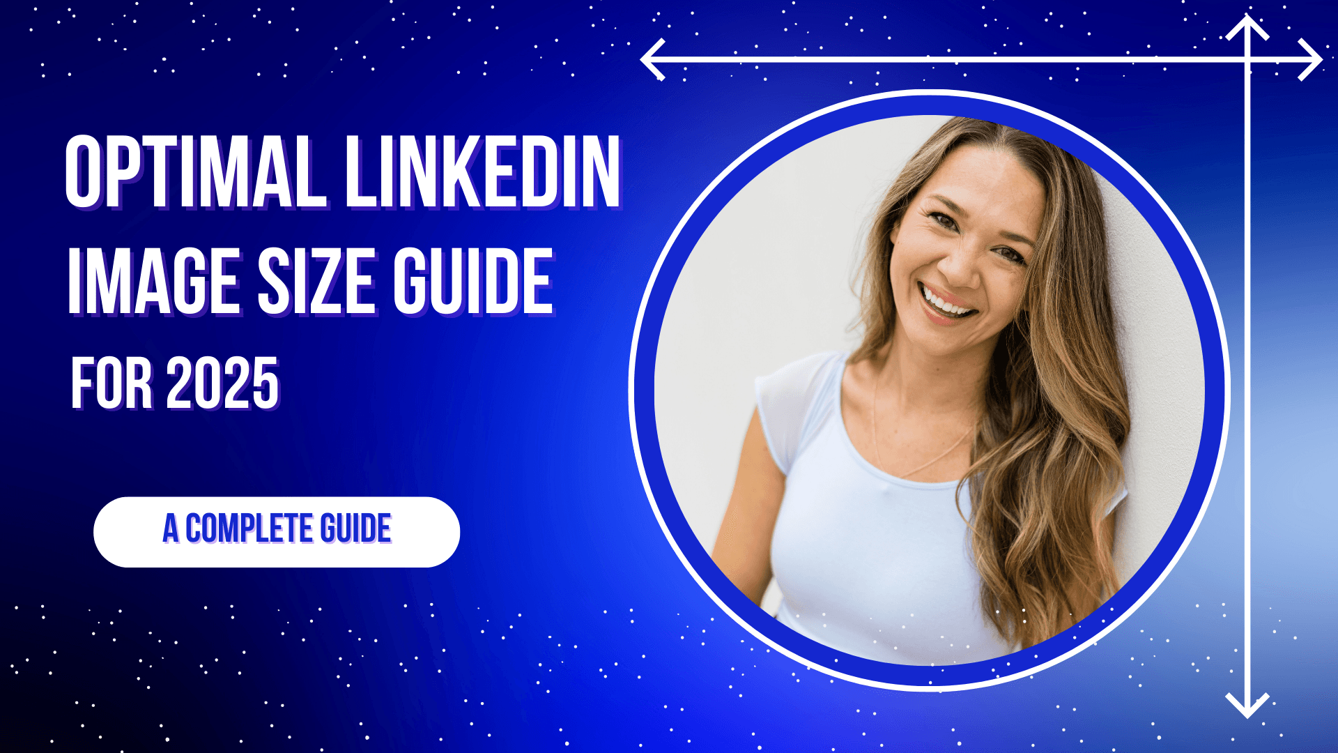 LinkedIn Image Size Guide for 2025 | Draftly