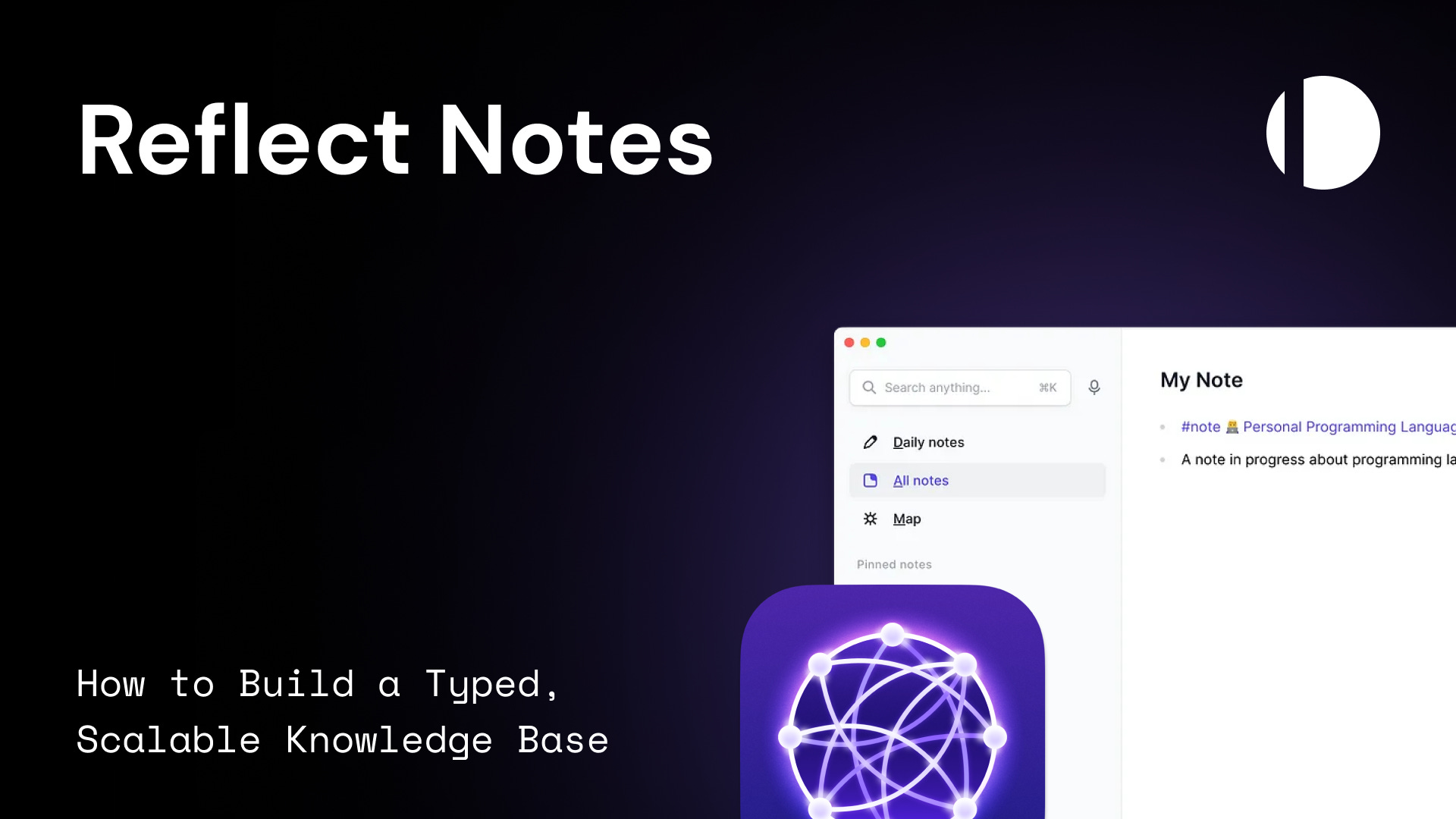 Reflect Notes - How to Build a Typed, Scalable Knowledge Base