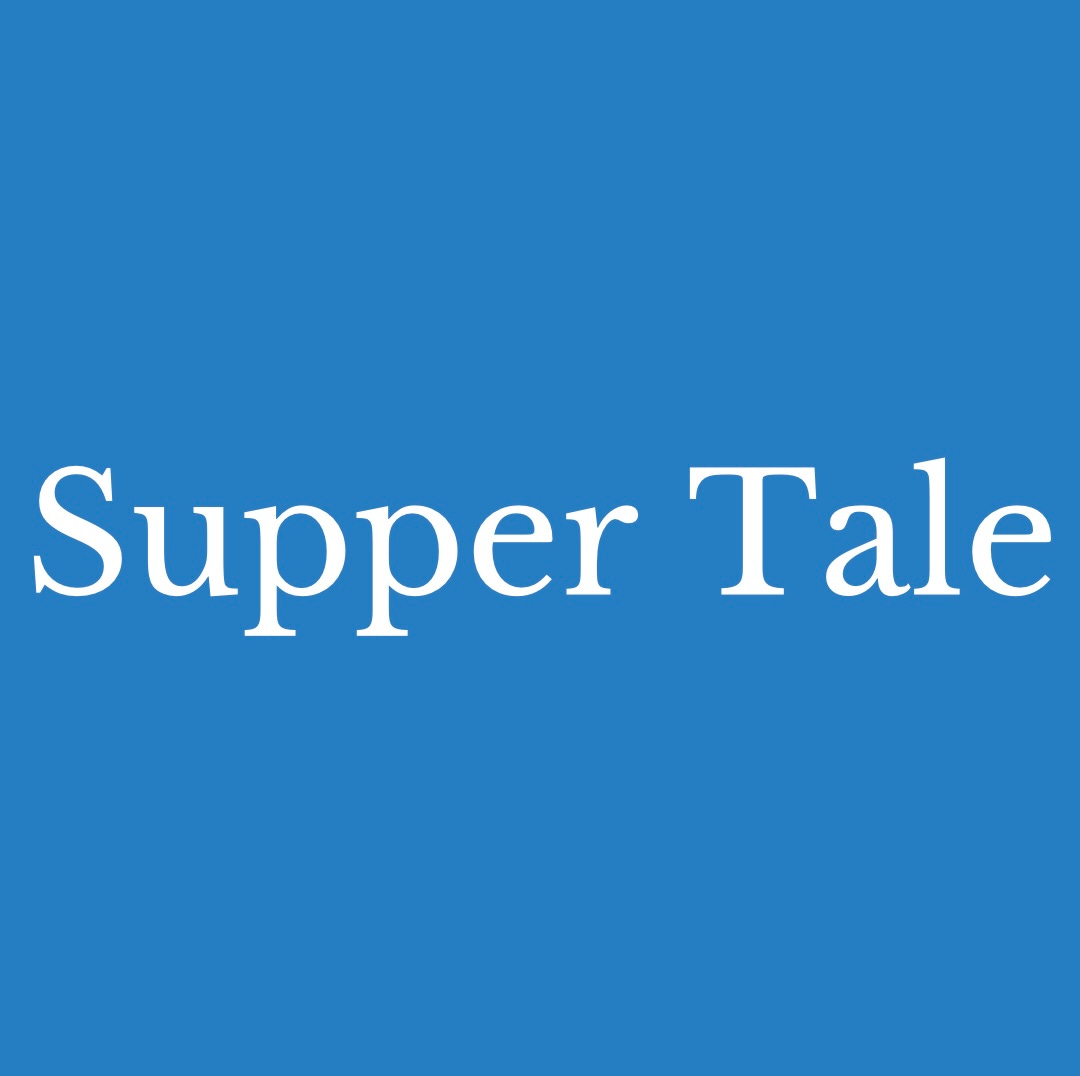 Supper Tale | Substack