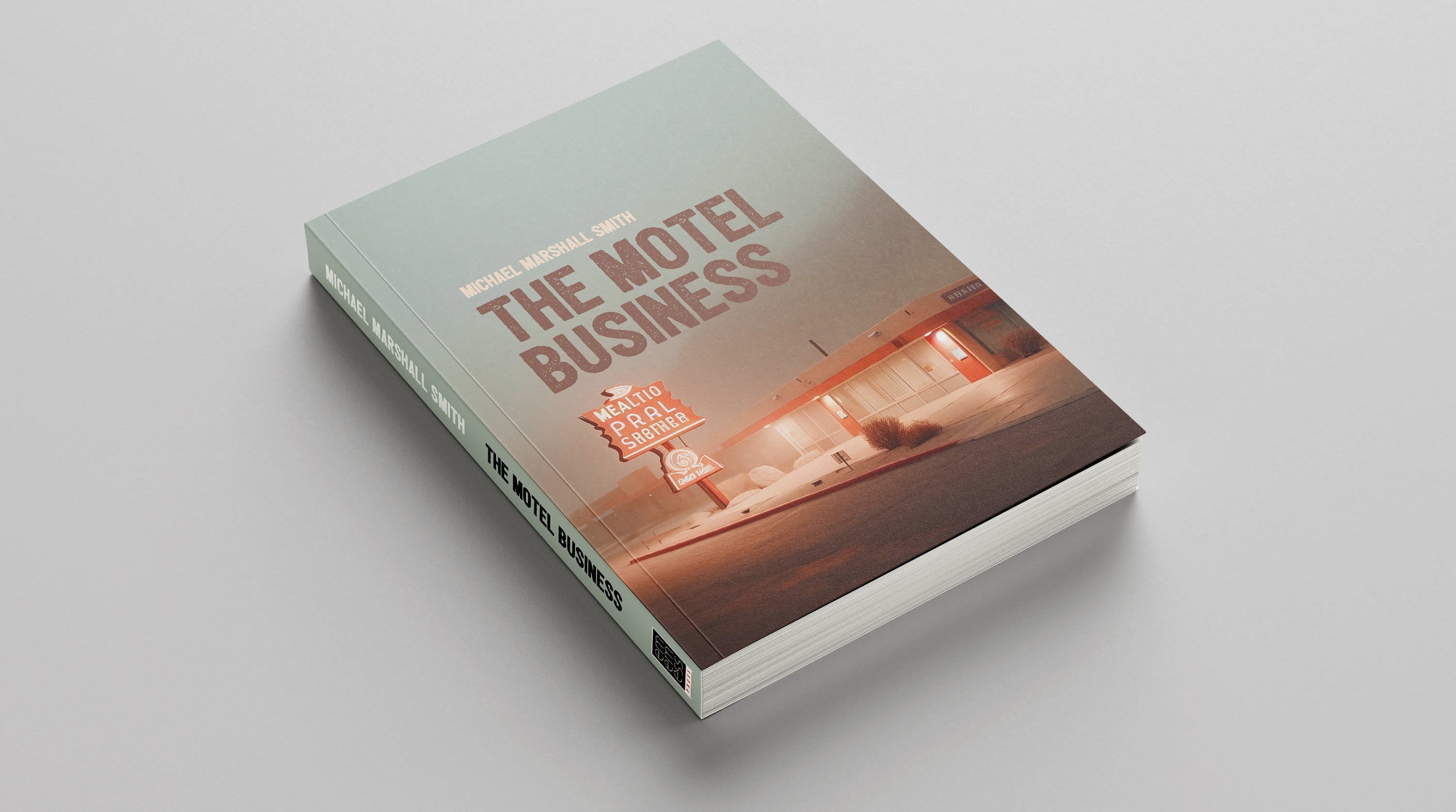 Story: THE MOTEL BUSINESS - So Here’s a Thing