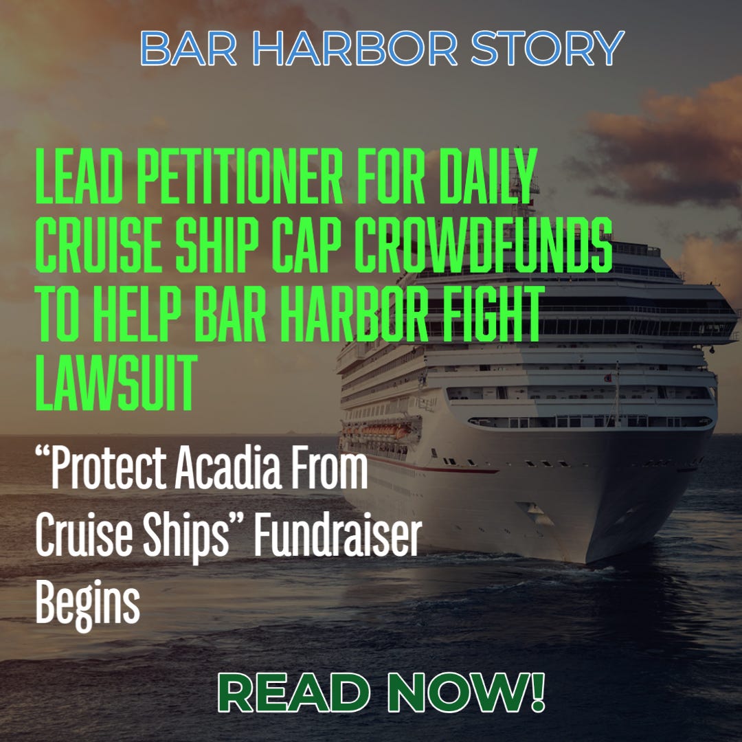 Lead petitioner for daily cruise ship cap crowdfunds to help Bar Harbor ...