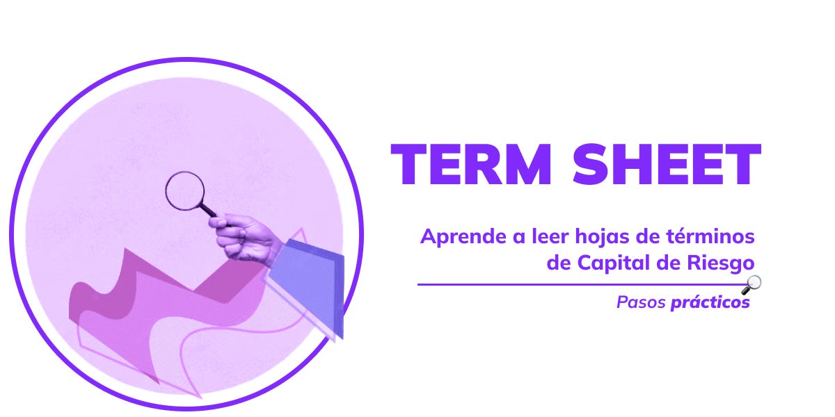 ¿Cómo leer un Term Sheet? - by Daniel Paramo - Cafecito