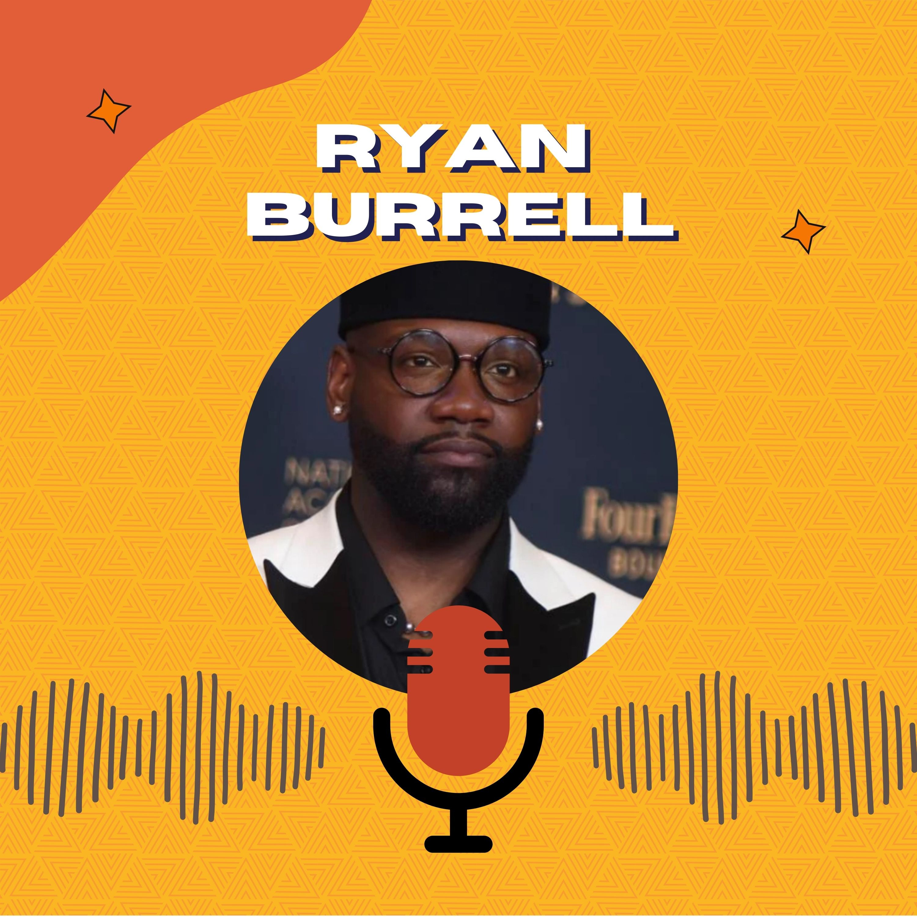 Ep 9: Ryan Burrell on Transitioning into Textured Hair Care & Celebrity ...