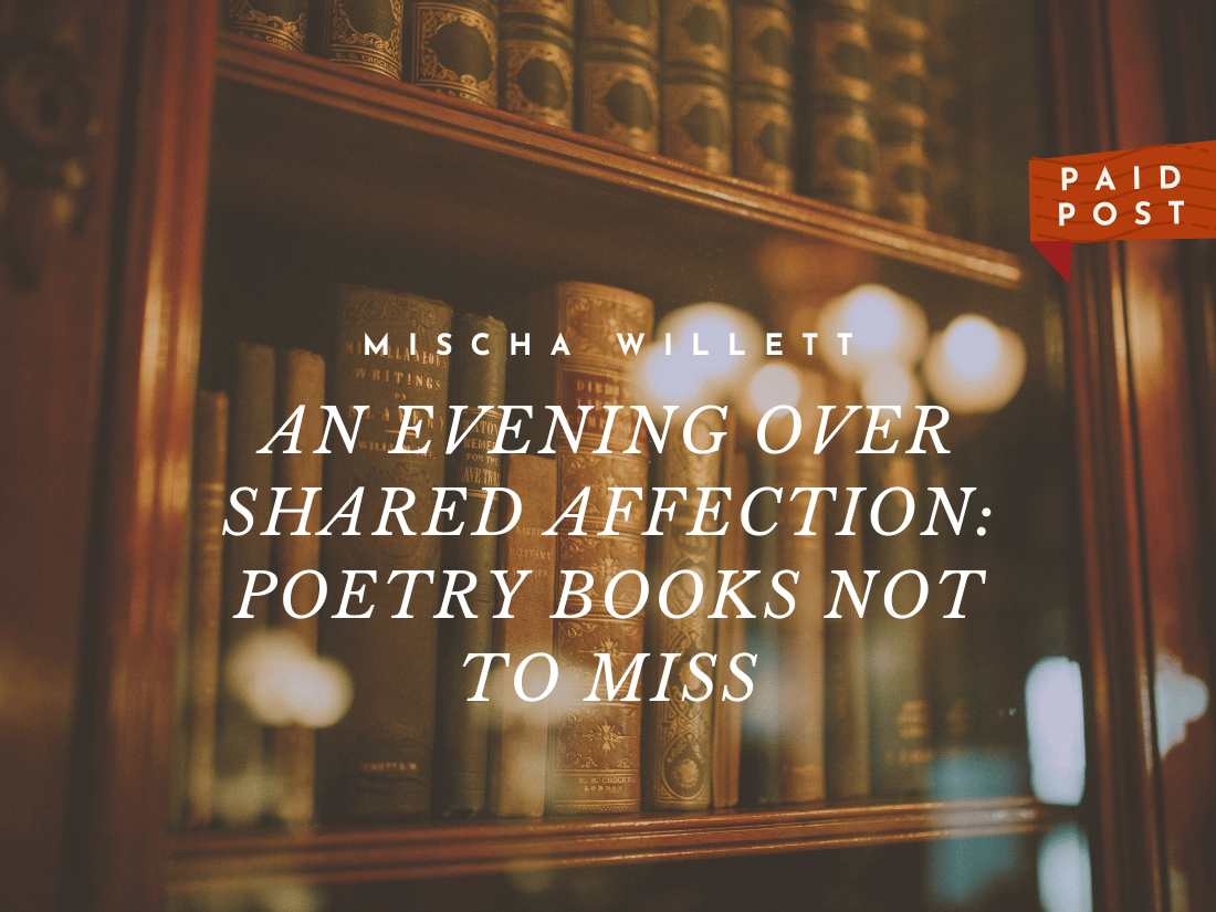 An Evening over Shared Affection: Poetry Books Not to Miss
