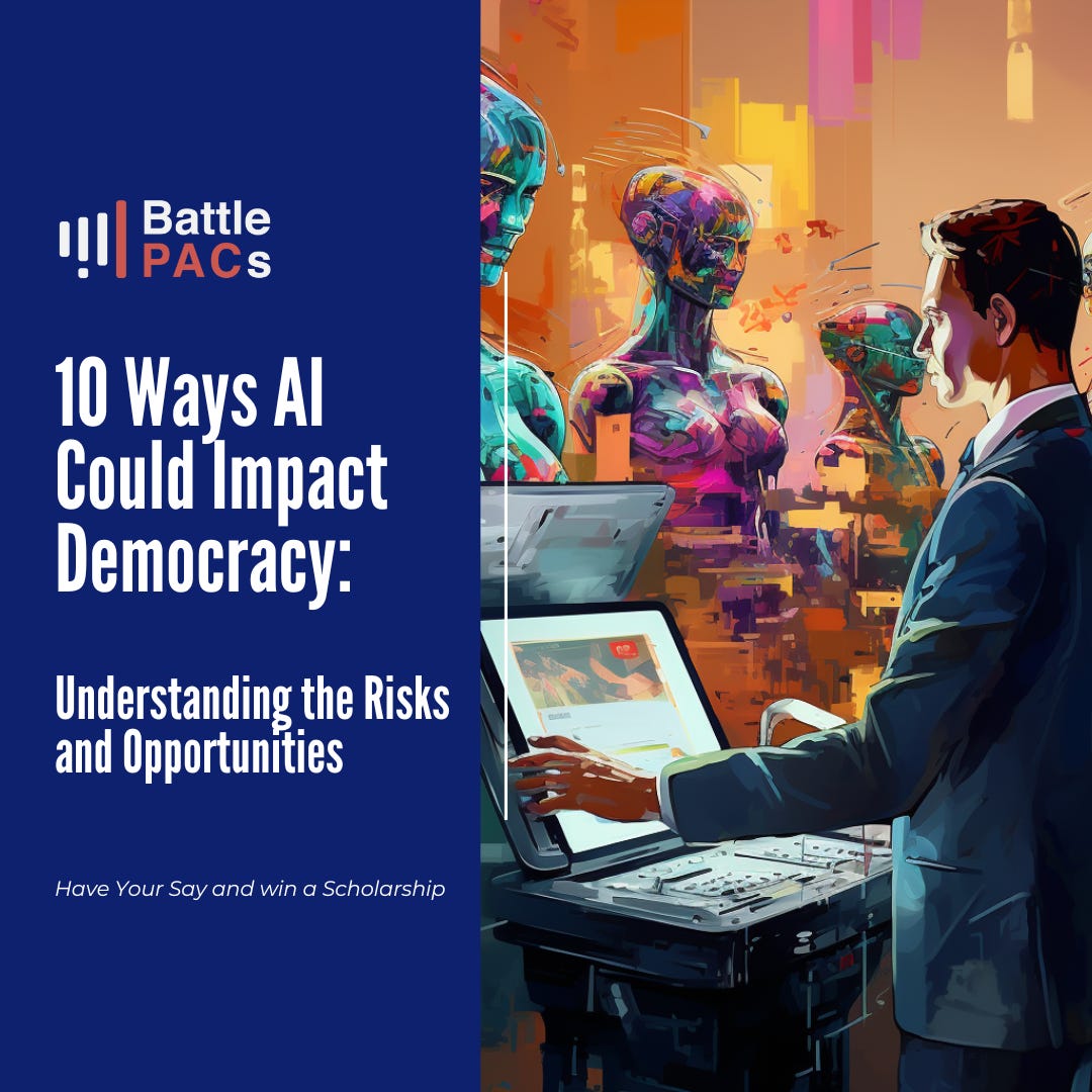 10 Ways AI Could Impact Democracy: - BattlePACs Community