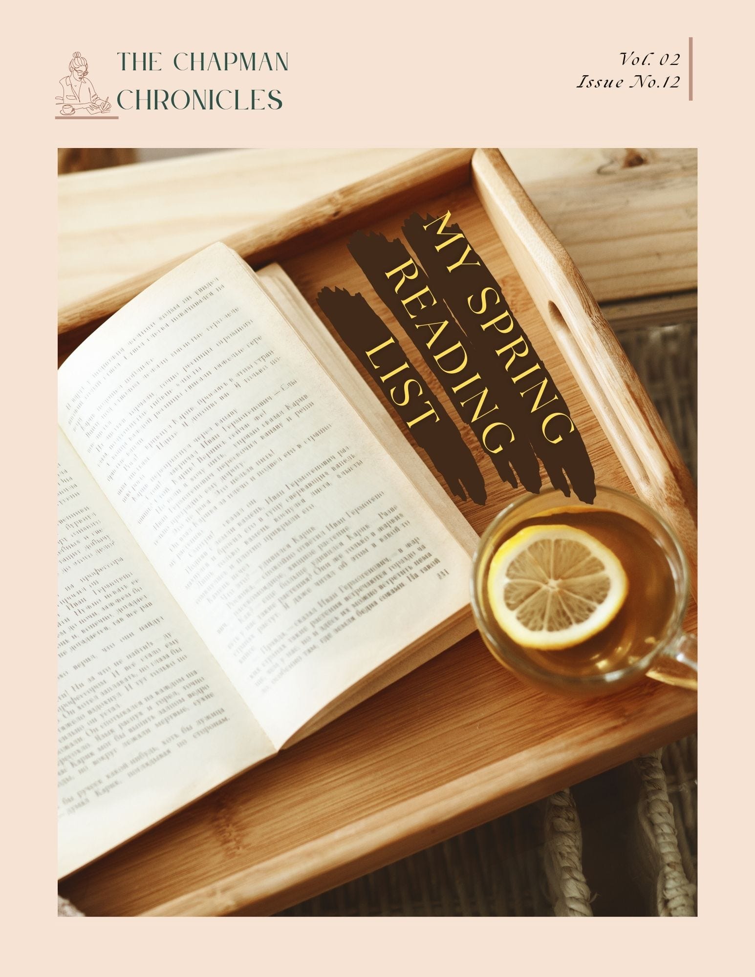 Issue No. 12: The Chapman Chronicles' Spring Reading List