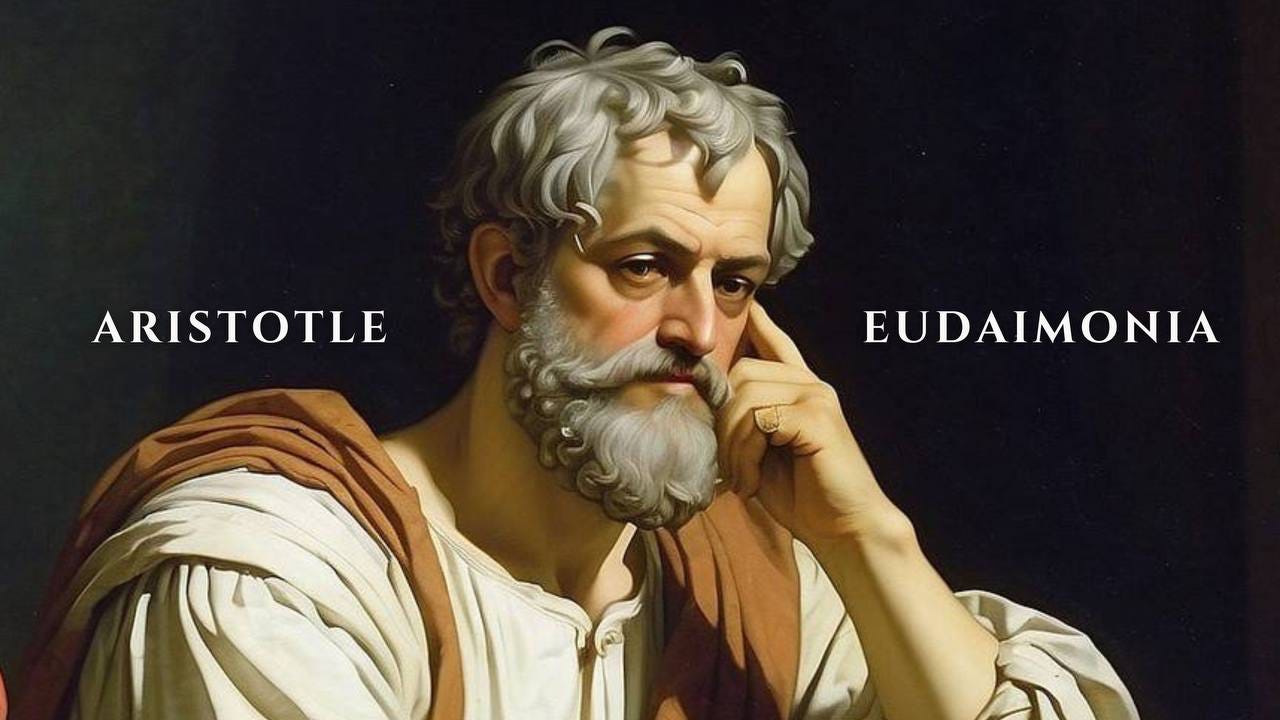 Aristotle's Nicomachean Ethics, How to reach Eudaimonia
