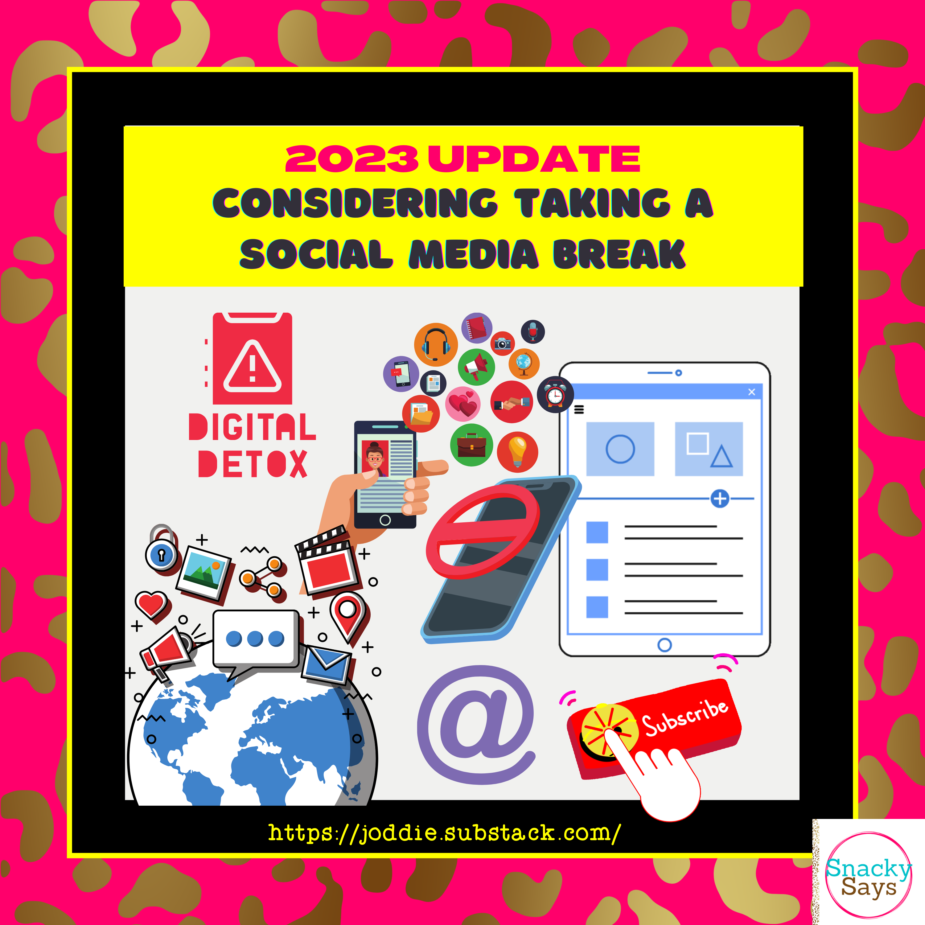 2023 Update: Social Media Break - by Joddie Taylor