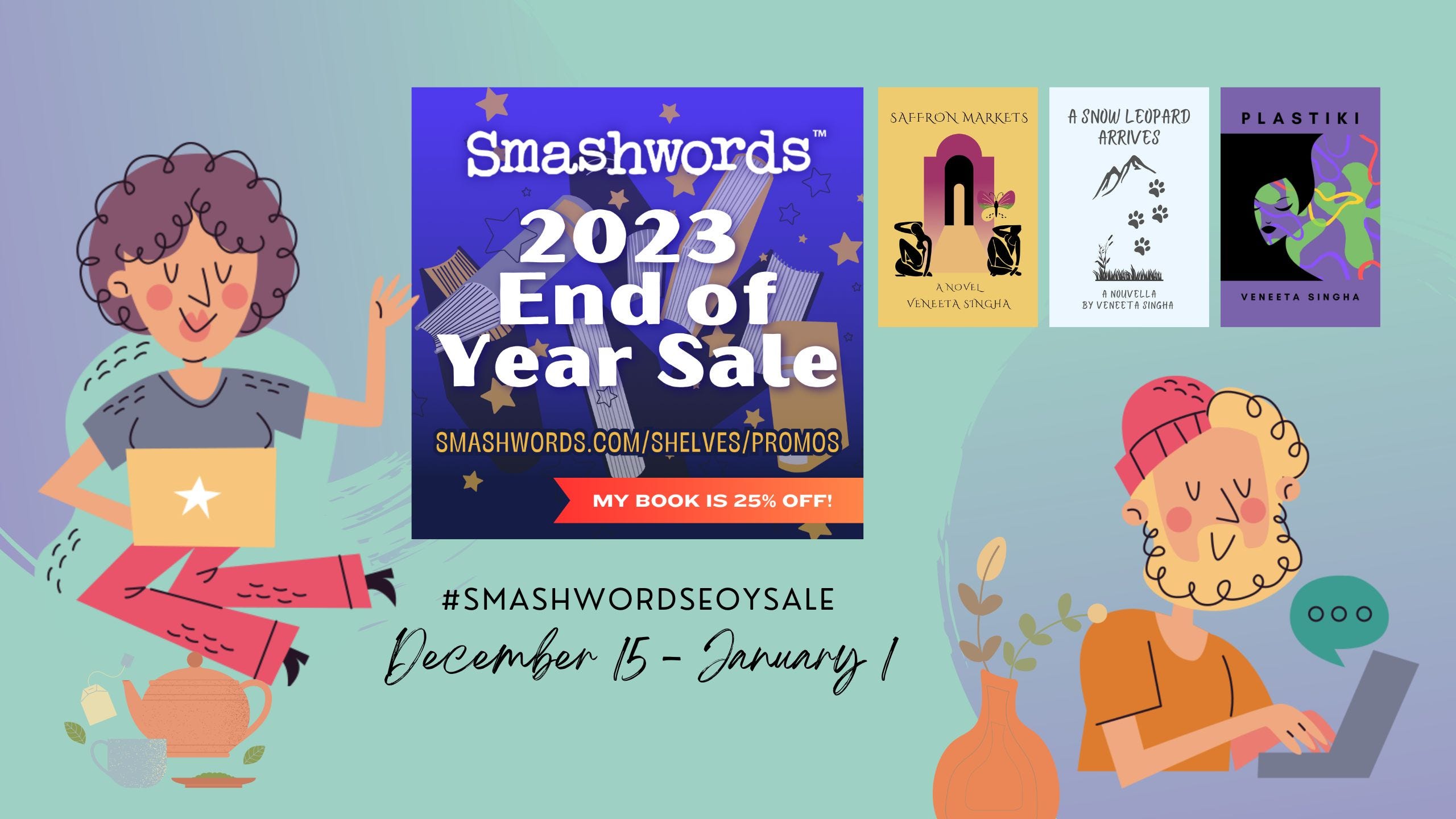 Smashwords EOY Sale - by Veneeta Singha