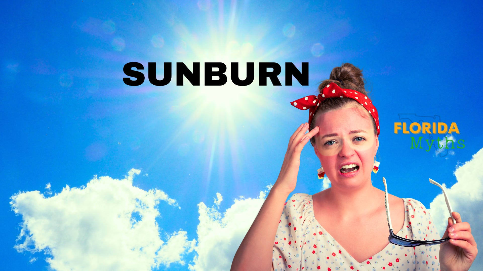 It's Easier to Sunburn in Florida: Myth or Reality?