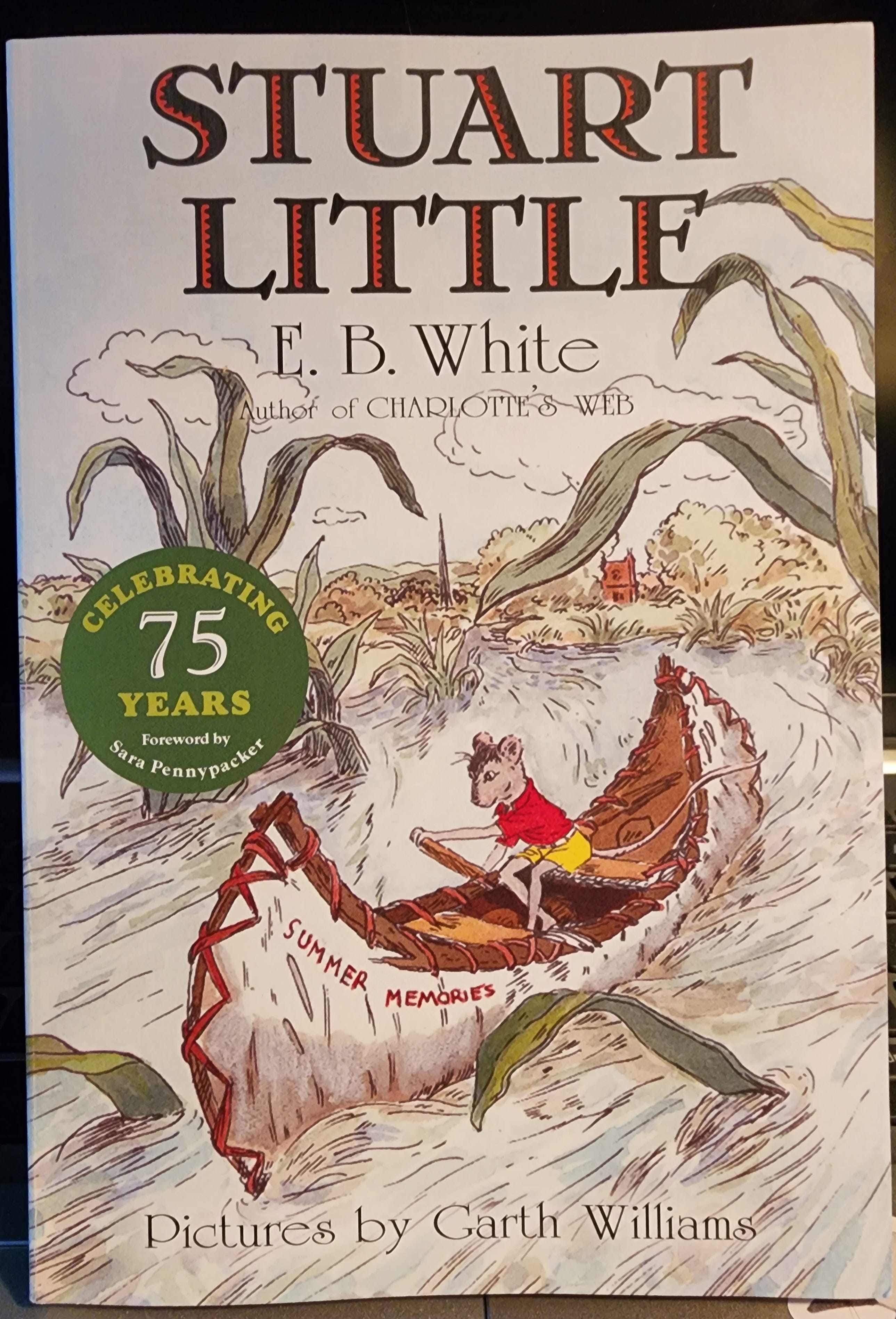 Rereading Stuart Little - by Sarah Miller - Can we read?
