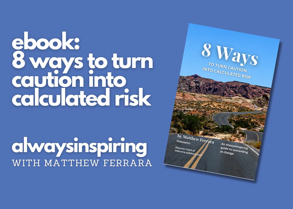 E-book: 8 Ways to Turn Caution into Calculated Risk