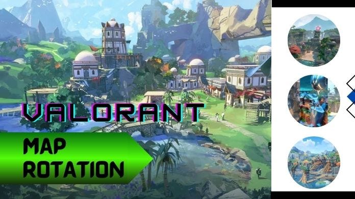 How to Navigate the Valorant Map Rotation Like a Pro [Latest]