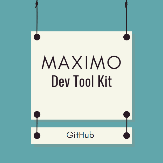 Introducing the Maximo Dev Tool Kit