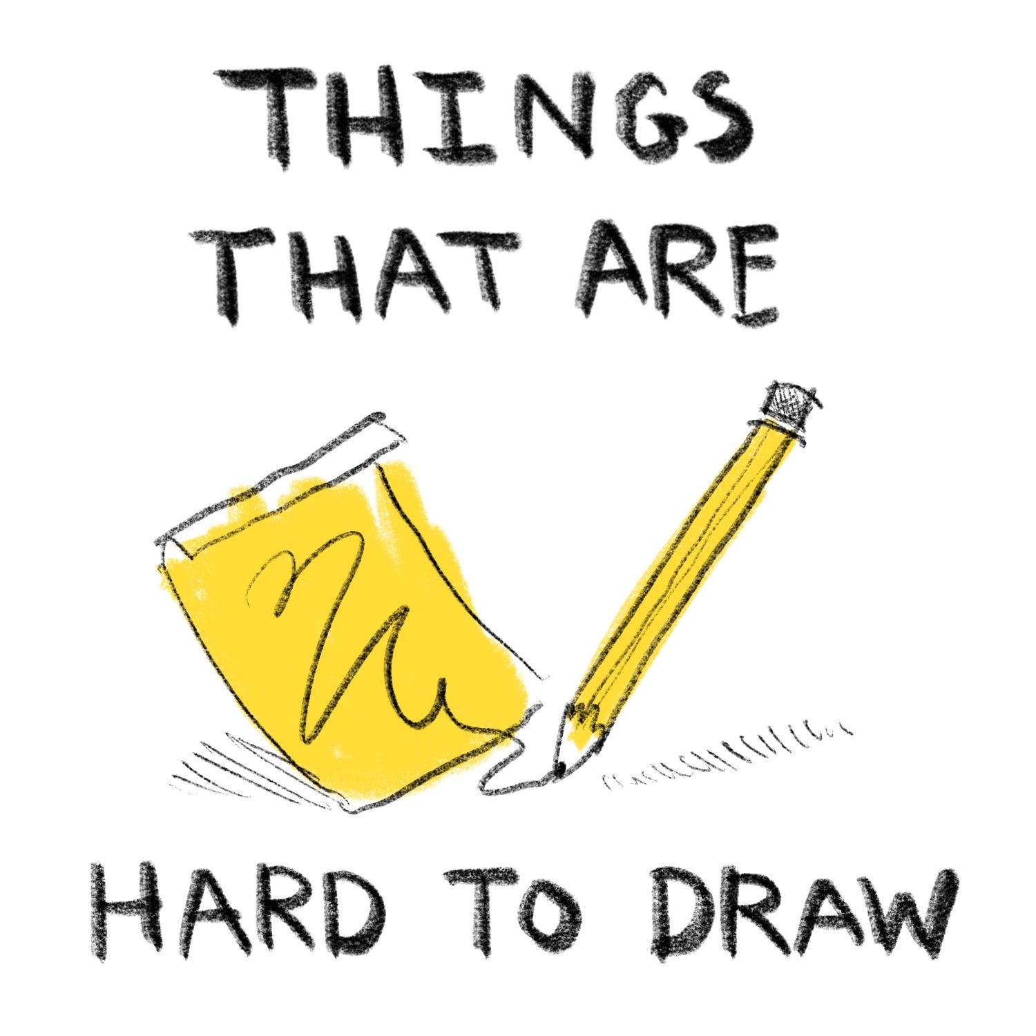 Hard Things to Draw: Challenging Ideas for Artists - Drawings Easy ...