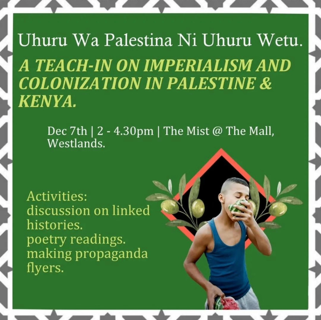Uhuru wa Palestina ni Uhuru Wetu - by Neema Githere Sïphone
