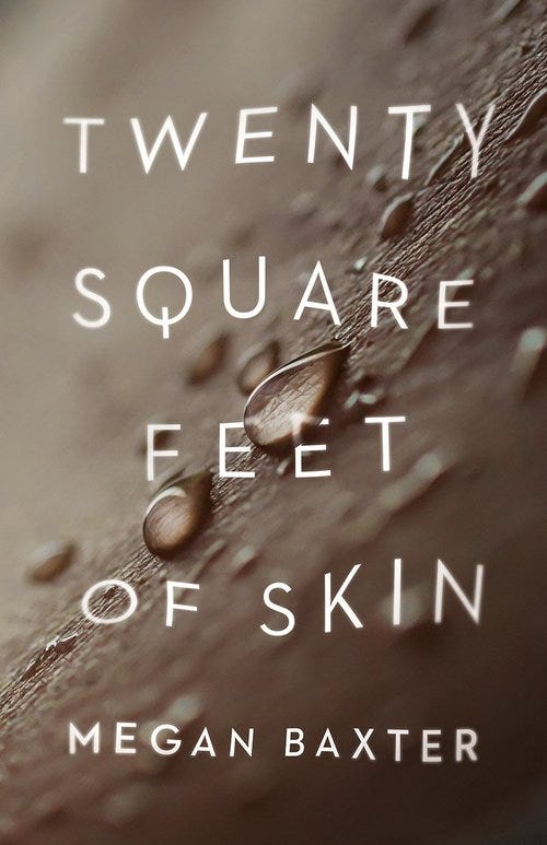 Interview with 'Twenty Square Feet of Skin' Author Megan Baxter