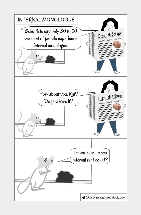 Internal Monologue - Rat Says