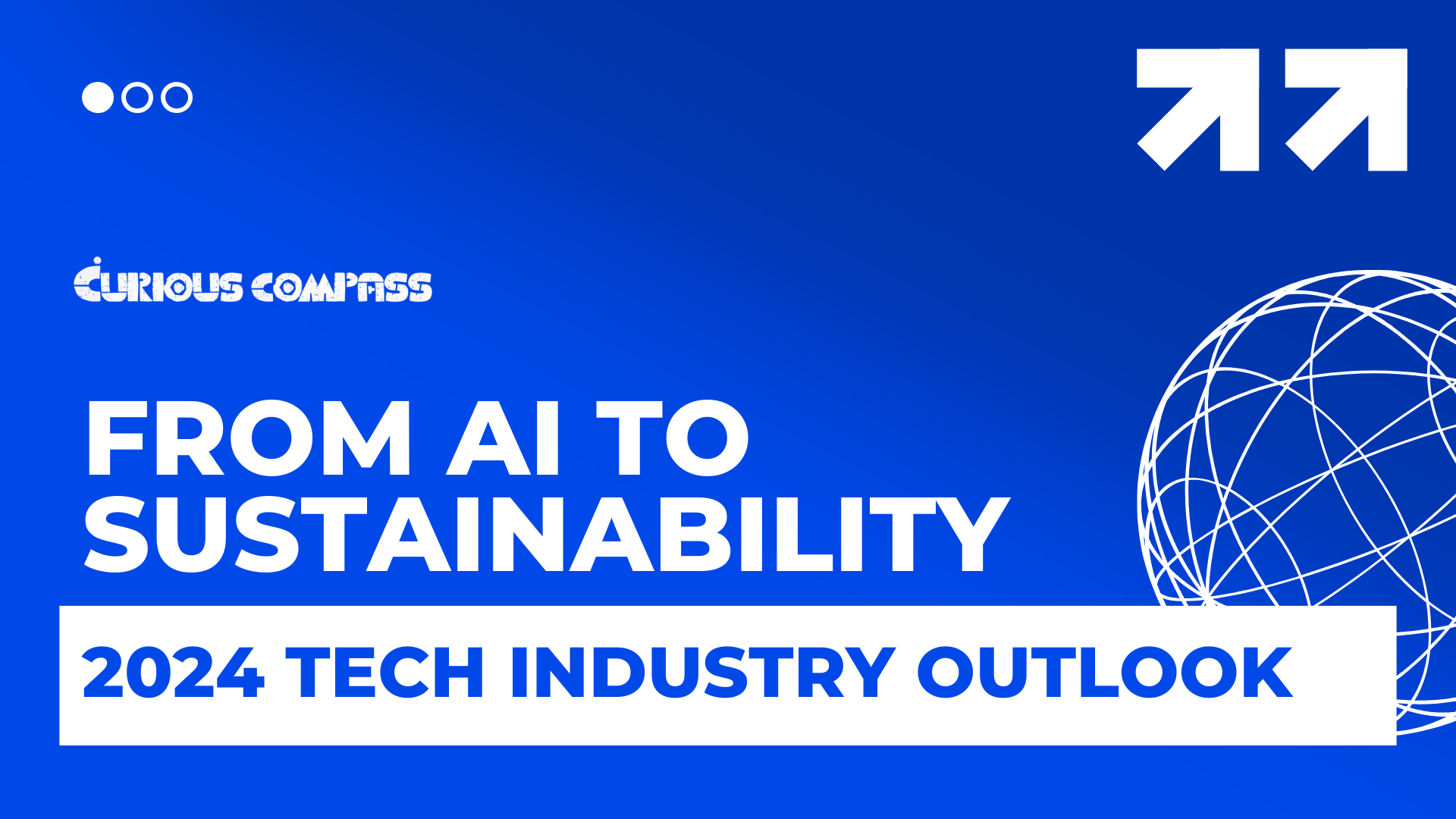 From AI to Sustainability: 2024 Tech Industry Outlook
