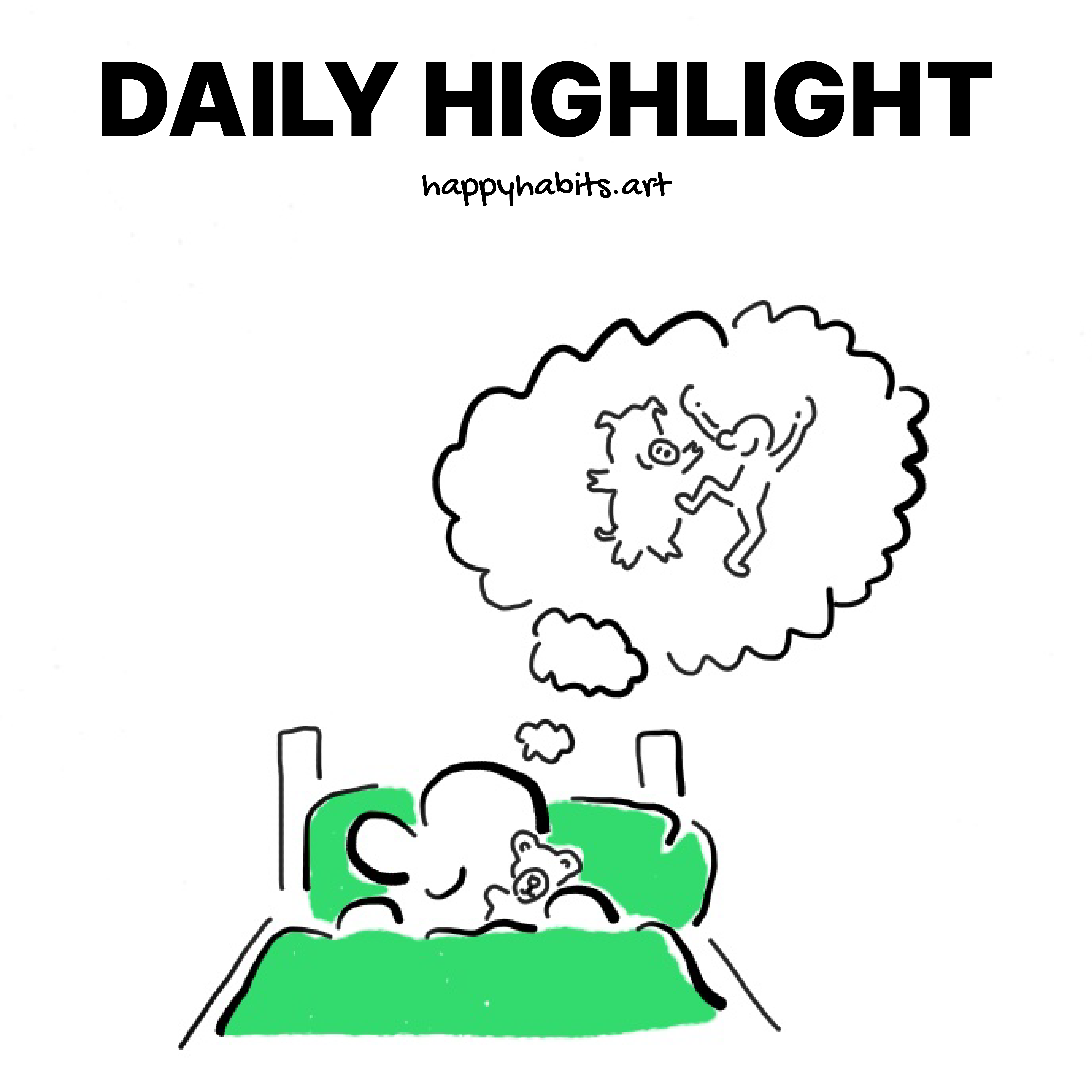Daily Highlight - Happy Habits