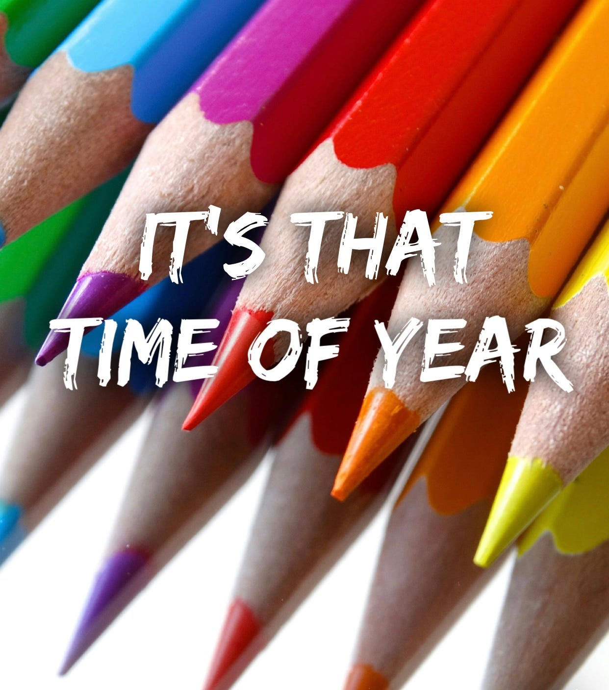 A Few Things I Wish My Students Knew... And, Well... Adults Too...