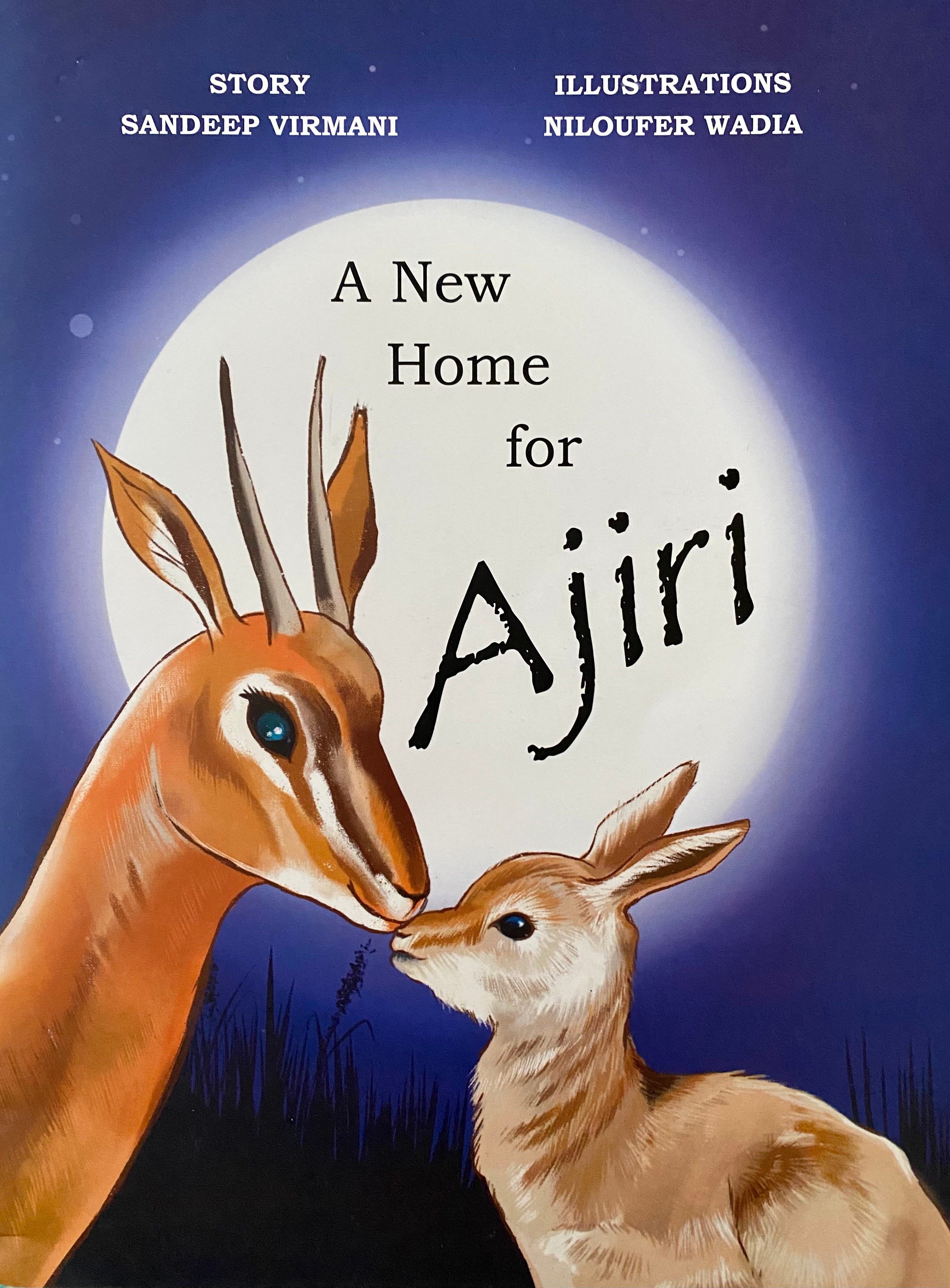 #383 - A New Home For Ajiri - by Roopa Baliga