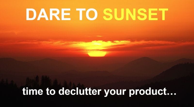 Sunsetting a Feature - by Tanja Lau from Product Academy