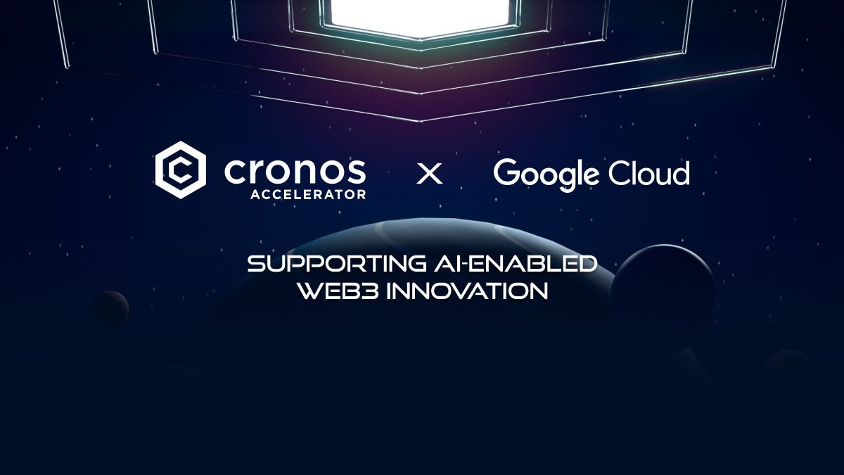 Google Cloud Joins the Cronos Labs Accelerator Program as a Sponsor to support AI-Enabled Web3 ...