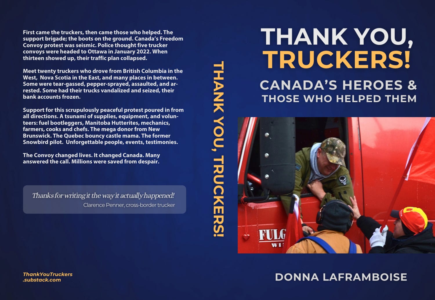 What the Truckers Saw - by Donna Laframboise