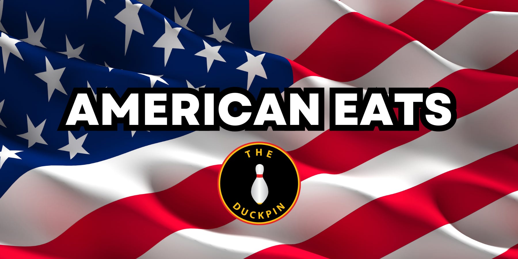 Introducing American Eats - by Brian Griffiths