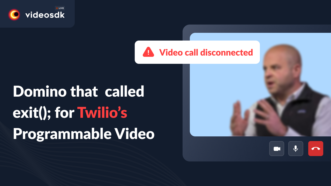 End of Life for Twilio's Programmable Video | Twilio Video SDK
