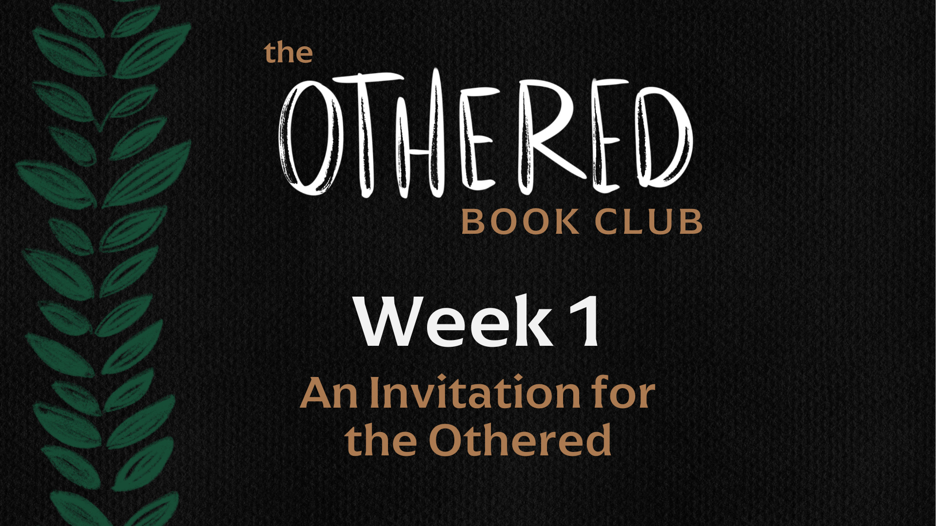 OTHERED Book Club: Week 1