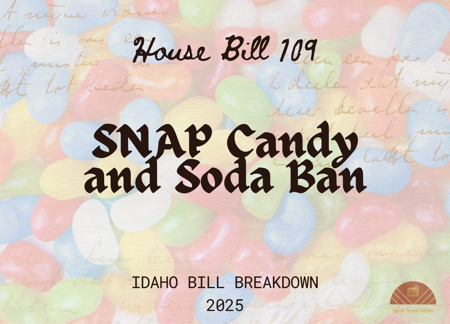 SNAP Candy and Soda Ban: 2025 Idaho House Bill 109
