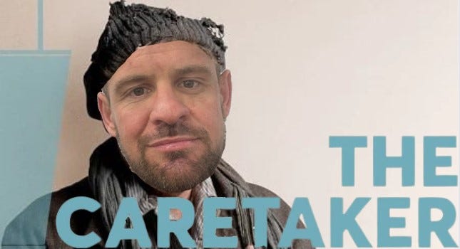 The Caretaker - by Sam Wilson - Sobering Thoughts