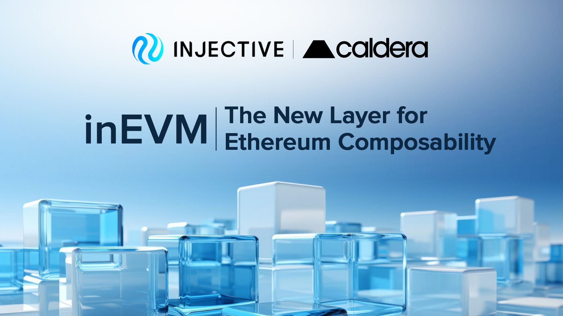 Injective Unveils inEVM: Revolutionizing Cross-Blockchain Composability Between Cosmos ...