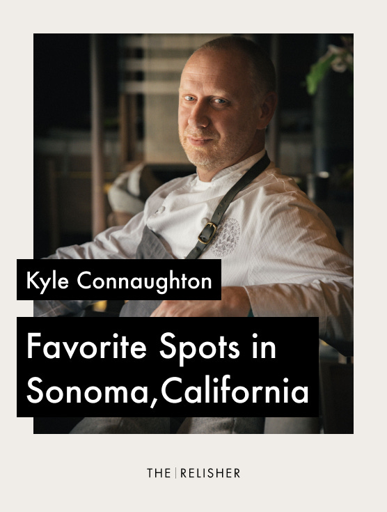 Sonoma with Three Michelin-Starred Chef Kyle Connaughton of SingleThread