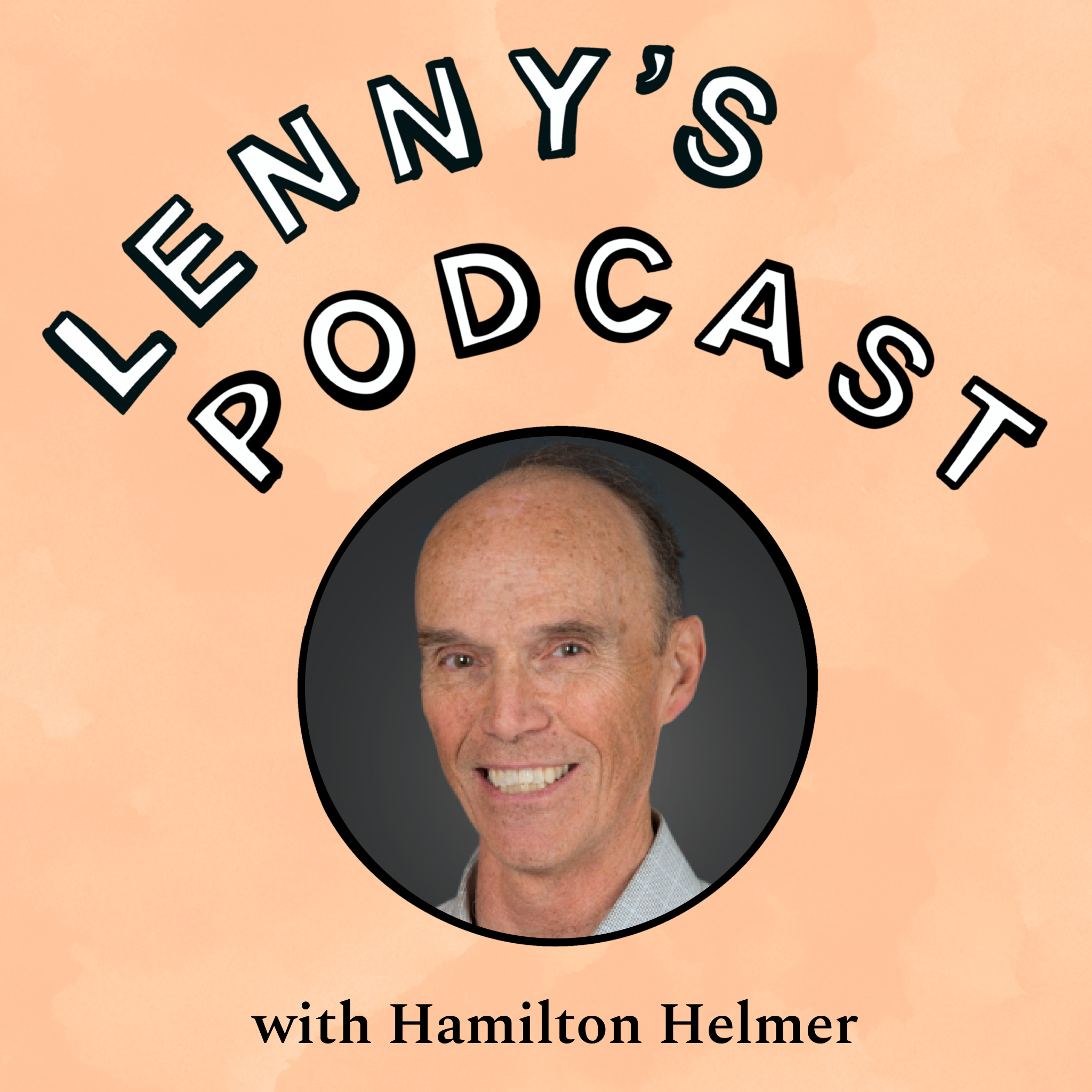 Business strategy with Hamilton Helmer (author of 7 Powers)