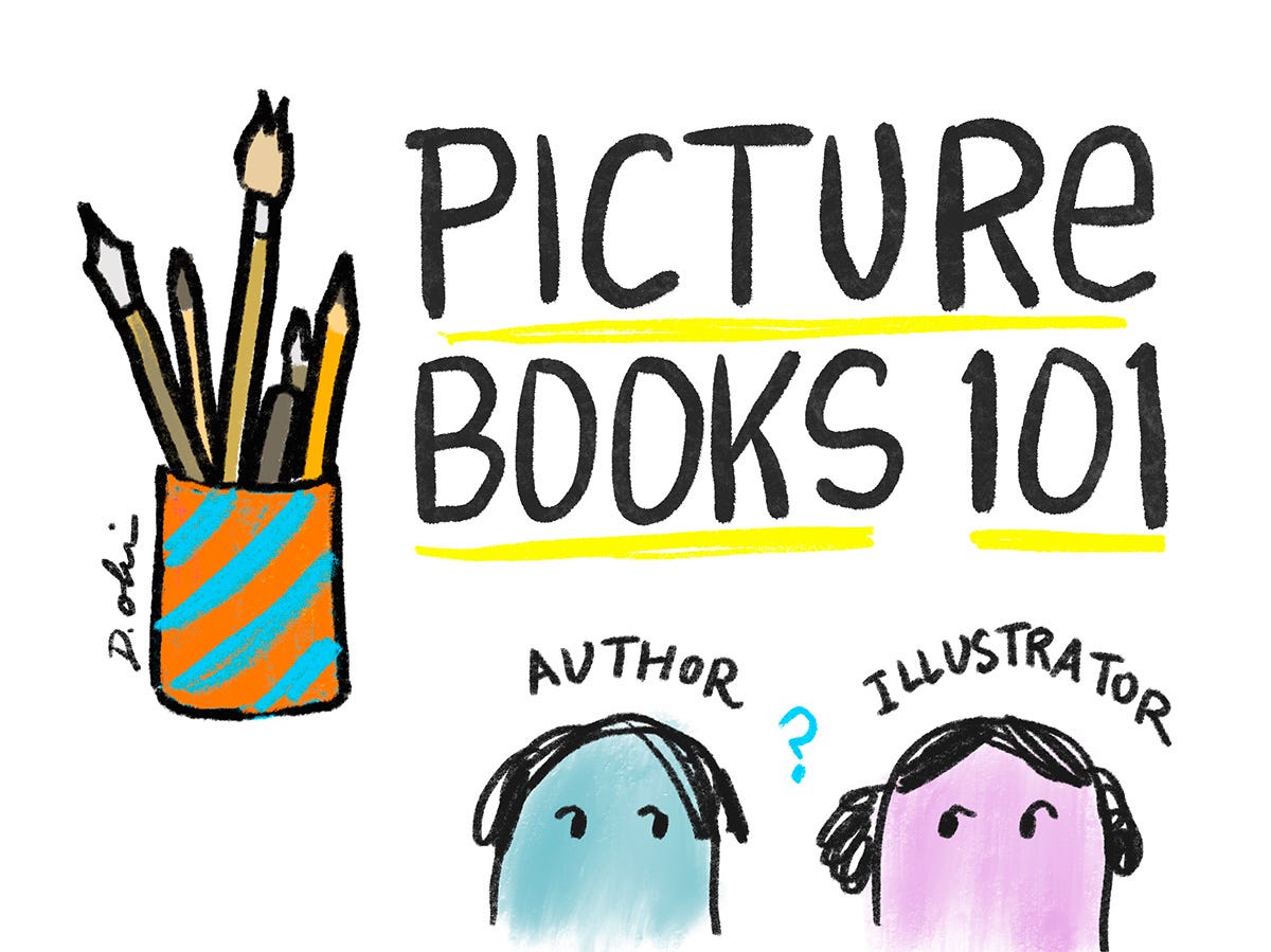 Picture Books 101 (Part 5): Why picture book authors DON'T need to find ...