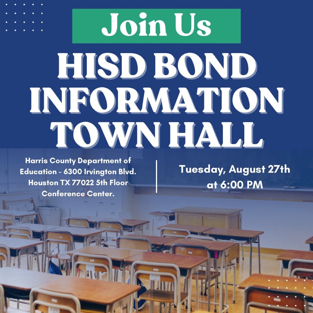 HISD BOND INFORMATION TOWN HALL TONIGHT - by Merissa Hansen