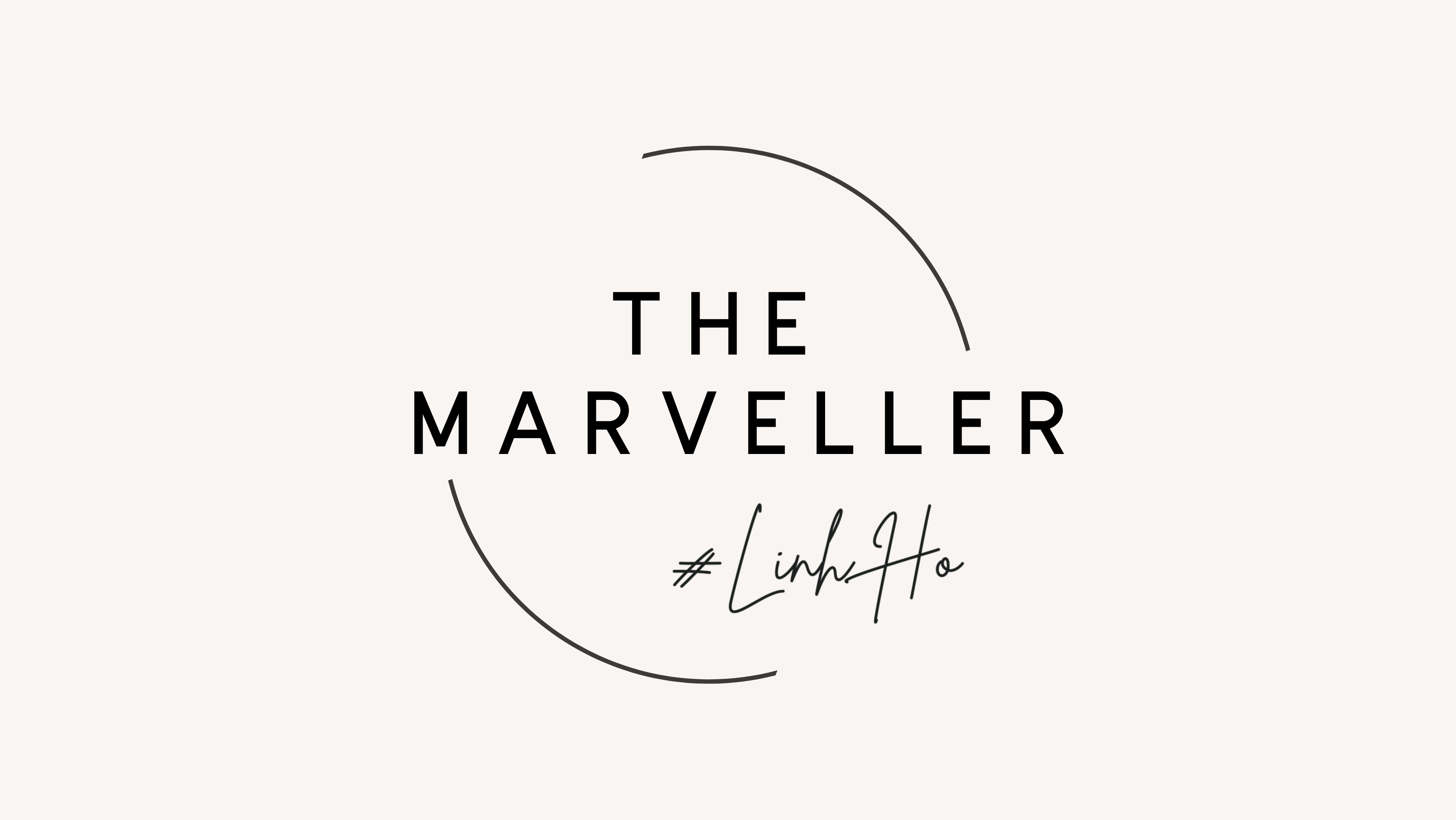 The Marveller. - The Marveller - by Linh Ho