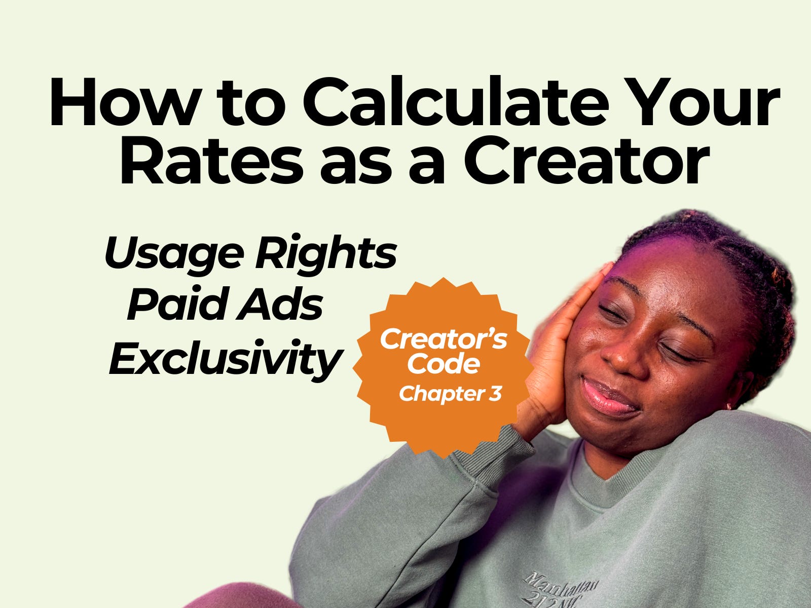 Chapter 3: How to Calculate Your Rates as a Creator