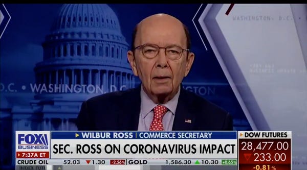Wilbur Ross: Always Look On The Bright Side Of The Coronavirus