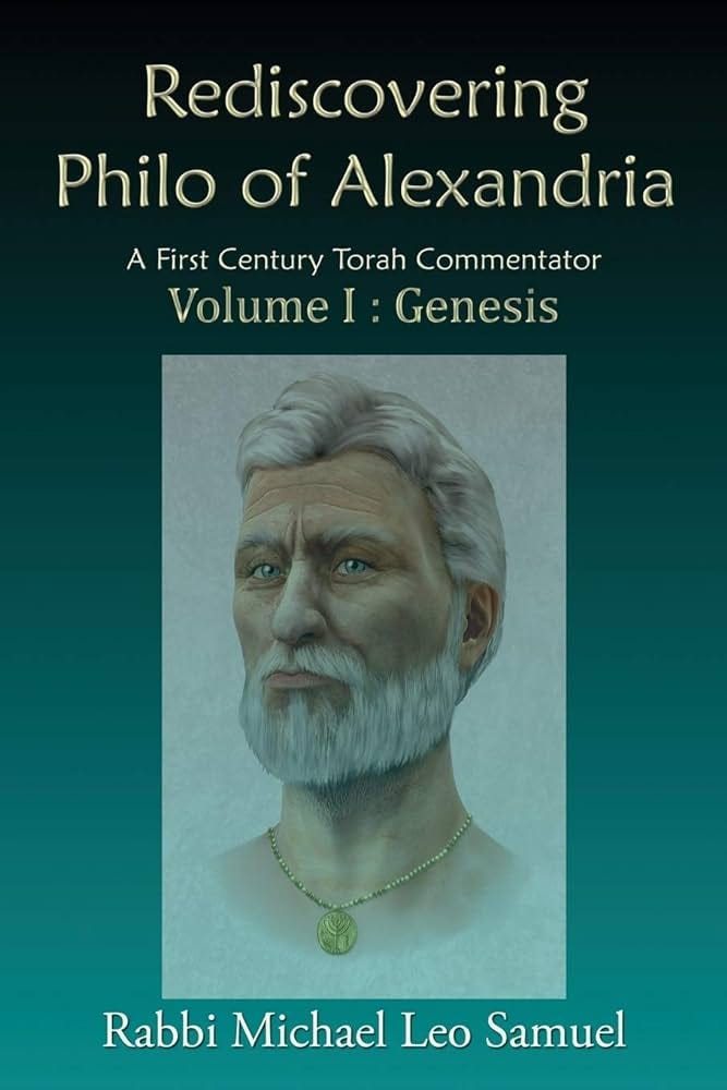 Book Review: Rediscovering Philo of Alexandria, by Michael Leo Samuel