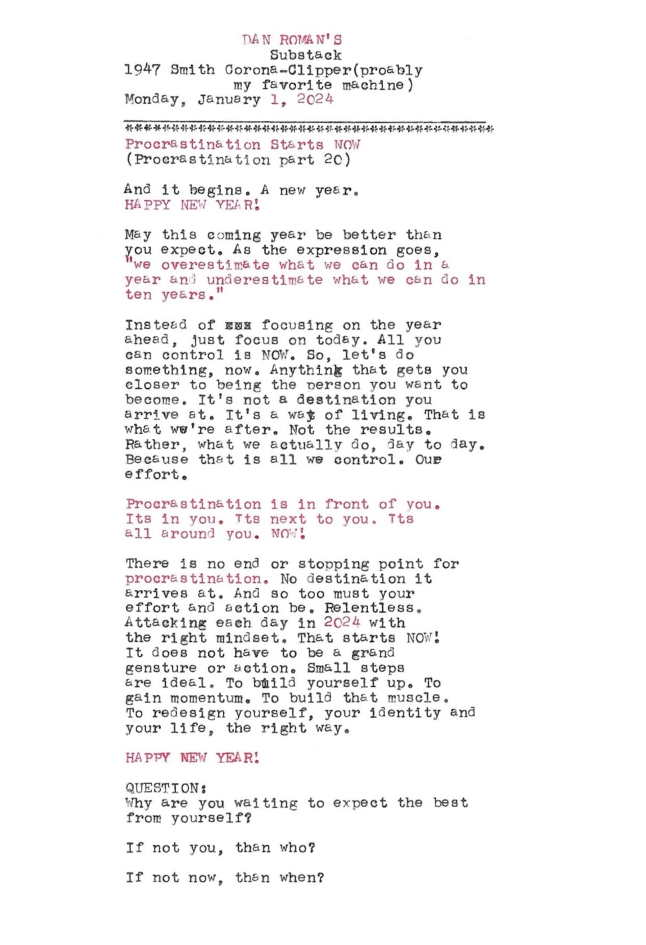 Procrastination Is NOW - Dan Roman's Substack