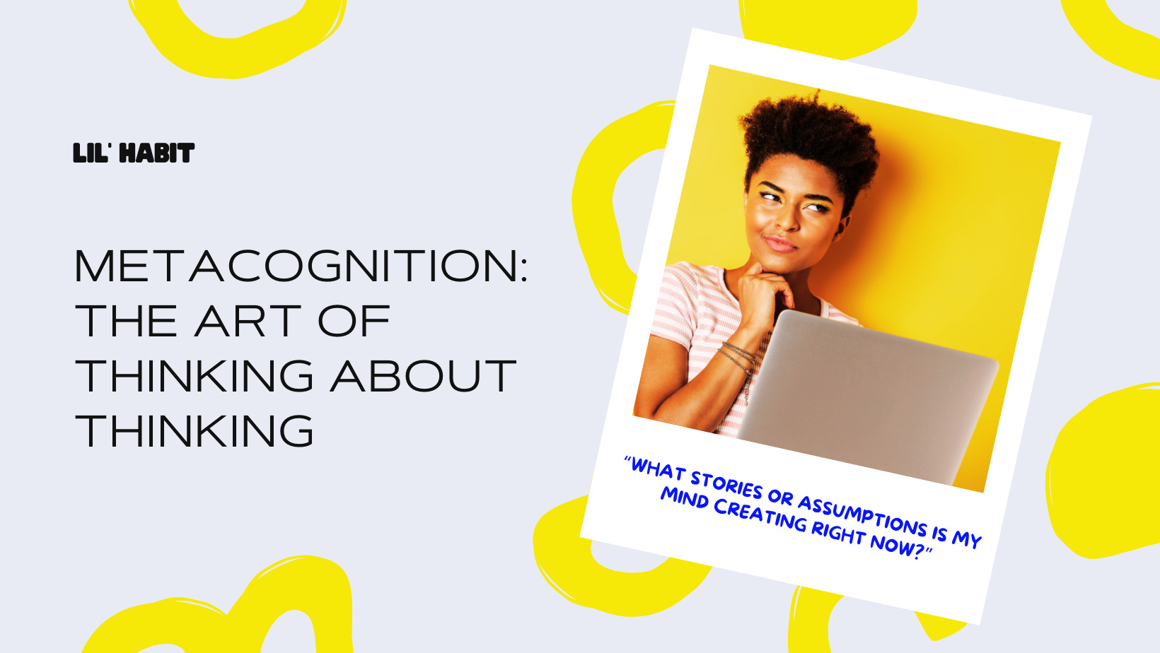What is Metacognition and How to Use it to Overcome Self-Sabotage