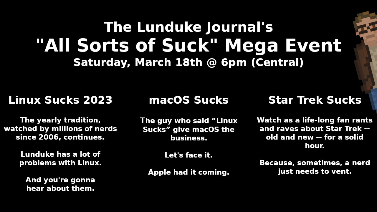 The "All Sorts of Suck" Mega Event! - by Bryan Lunduke