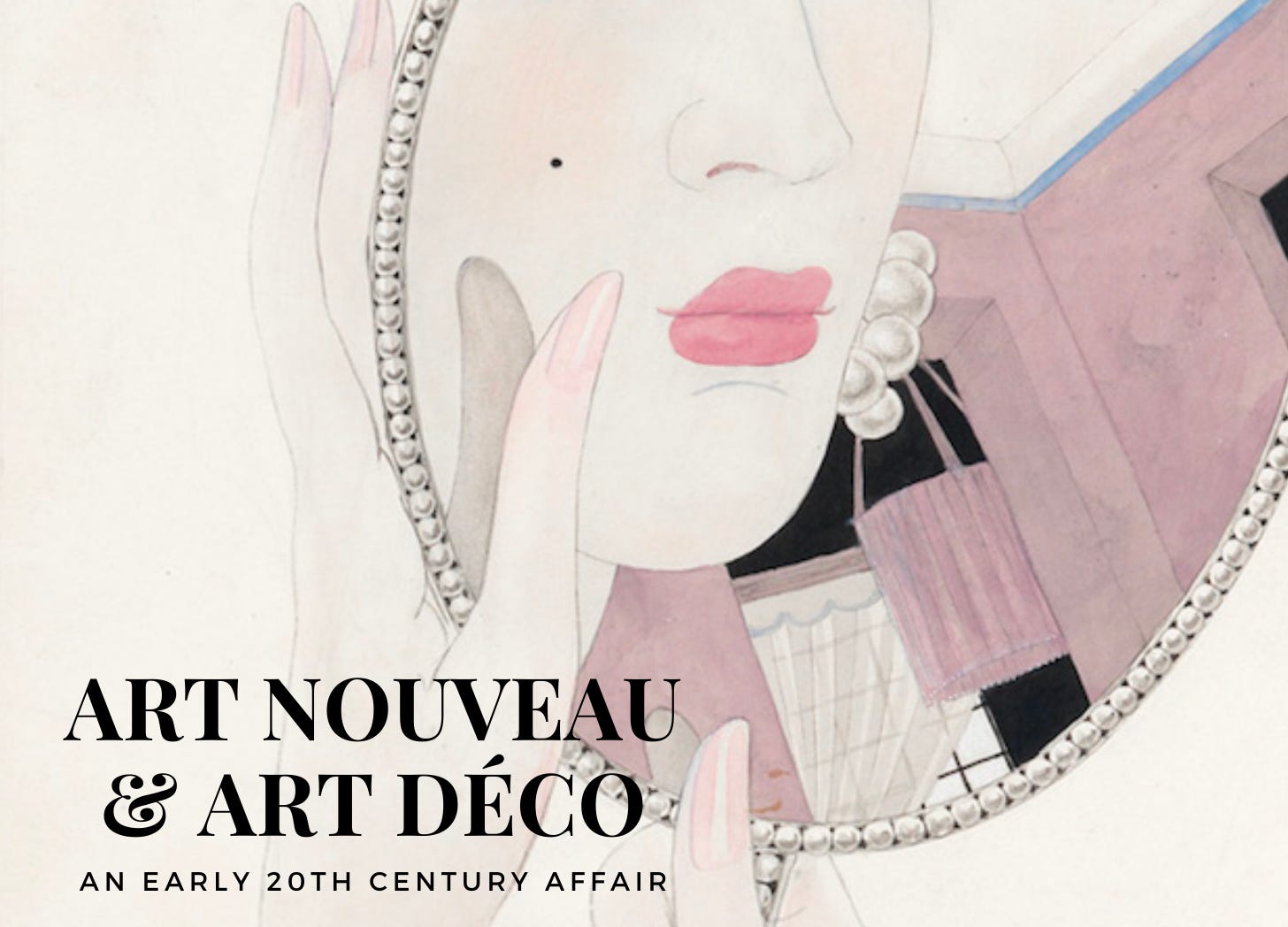 Art nouveau & art déco, an early 20th century affair