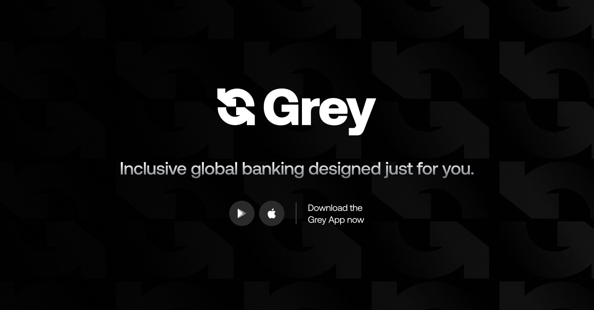 Nigerian fintech startup, Grey announces a brand refresh—new logo and website—as it set to ...