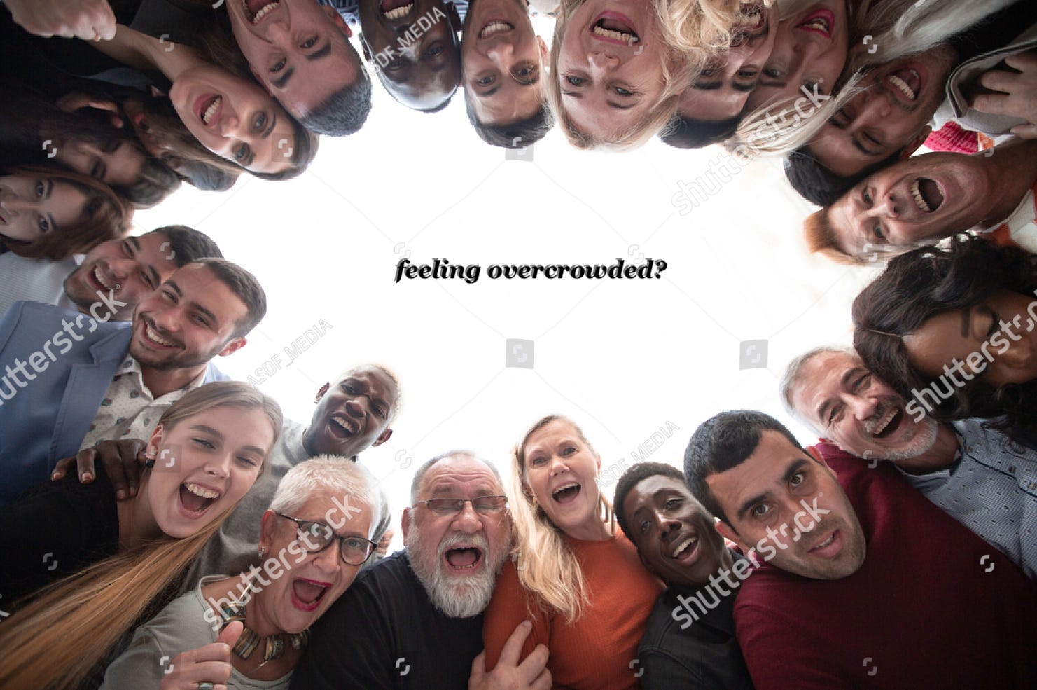 Am I crowding you right now? - by Leah Aaron