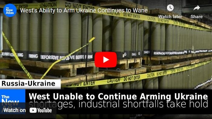 West's Ability to Arm Ukraine Continues to Wane